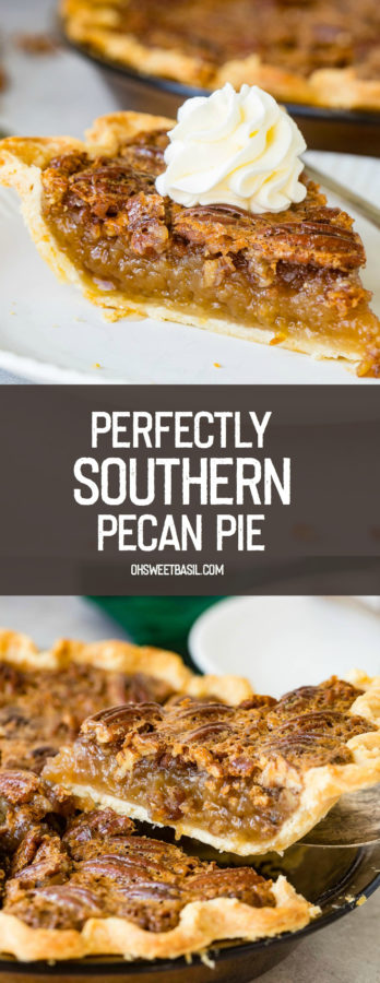 Perfectly Southern Pecan Pie - Oh Sweet Basil