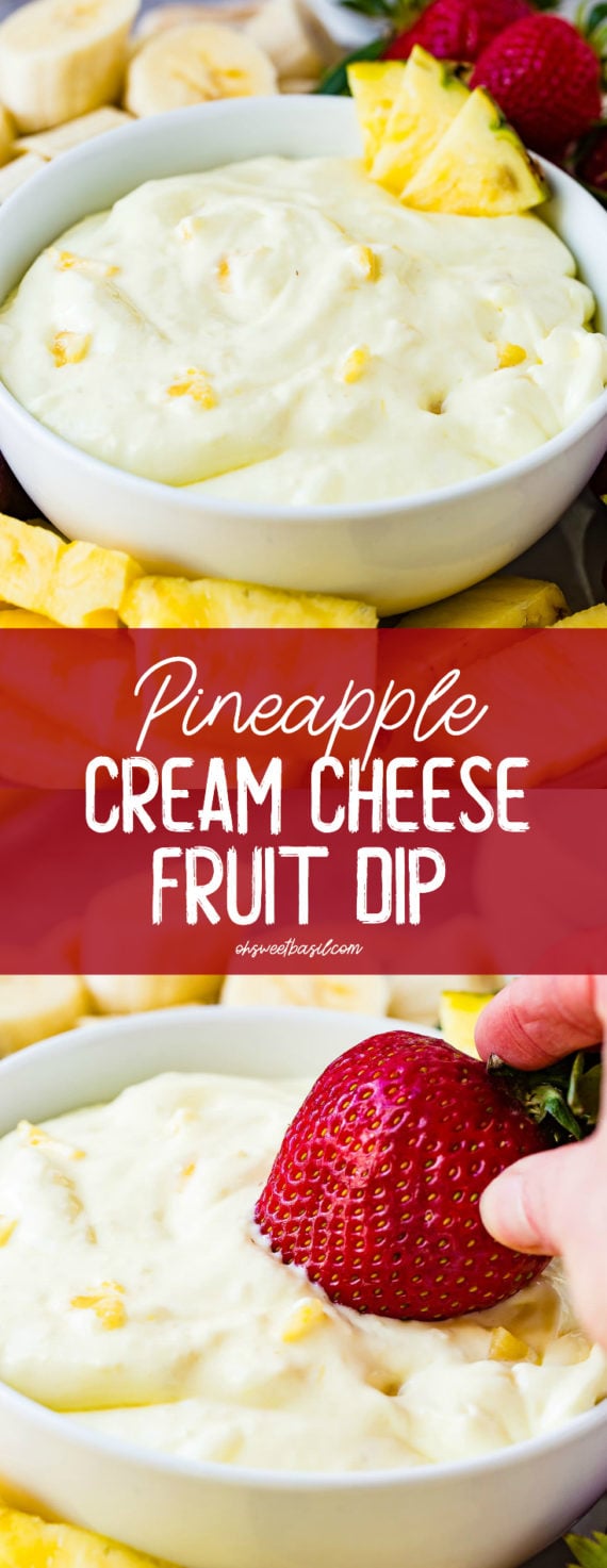 Pineapple Cream Cheese Fruit Dip