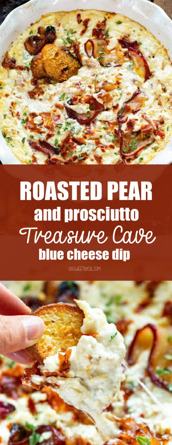 Roasted Pear and Prosciutto Treasure Cave Blue Cheese Dip