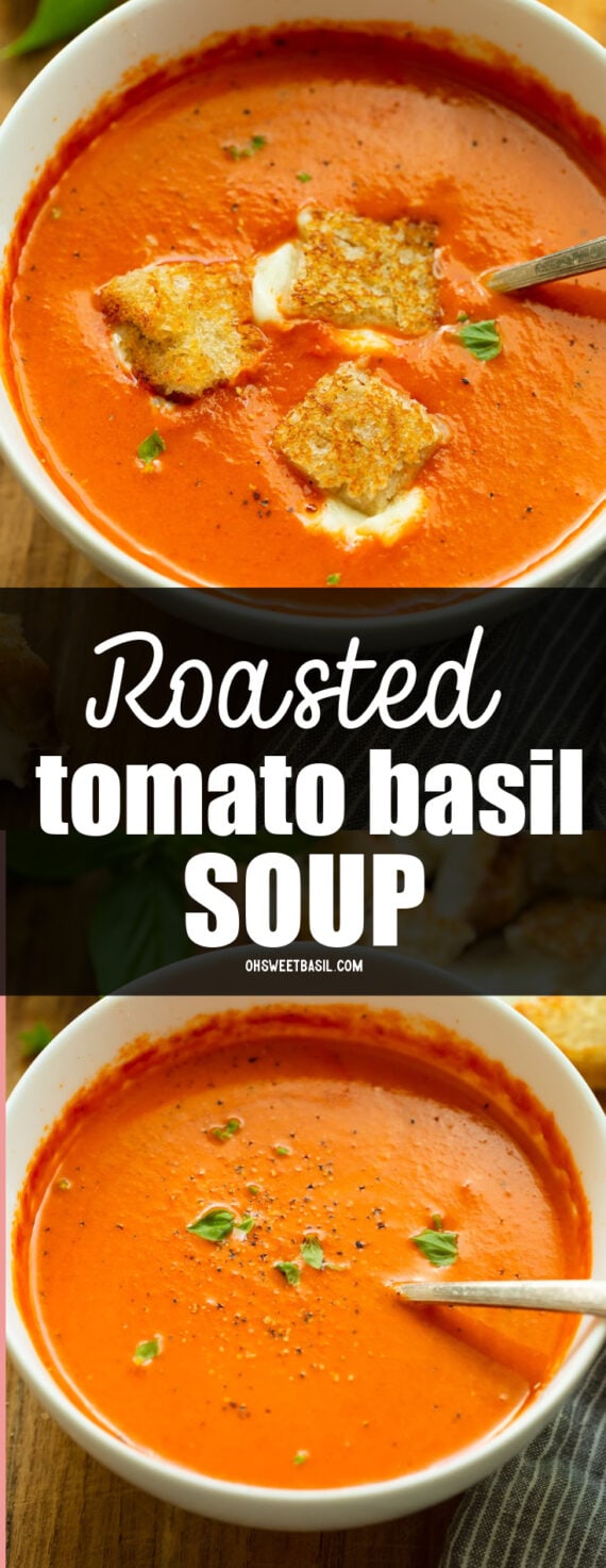 Roasted Tomato Basil Soup (+ Grilled Cheese Croutons) - Oh Sweet Basil