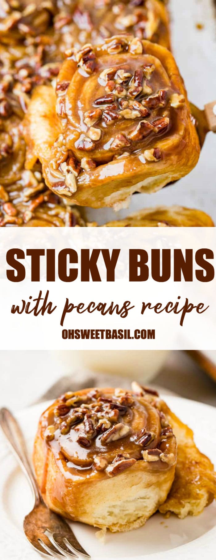 Homemade Pecan Sticky Buns Recipe Oh Sweet Basil