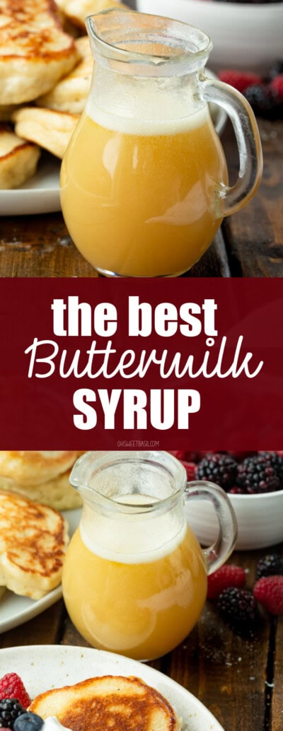 The Best Buttermilk Syrup Recipe